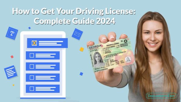 How to Get Your Driving License: Complete Guide 2024 - Documents Edit