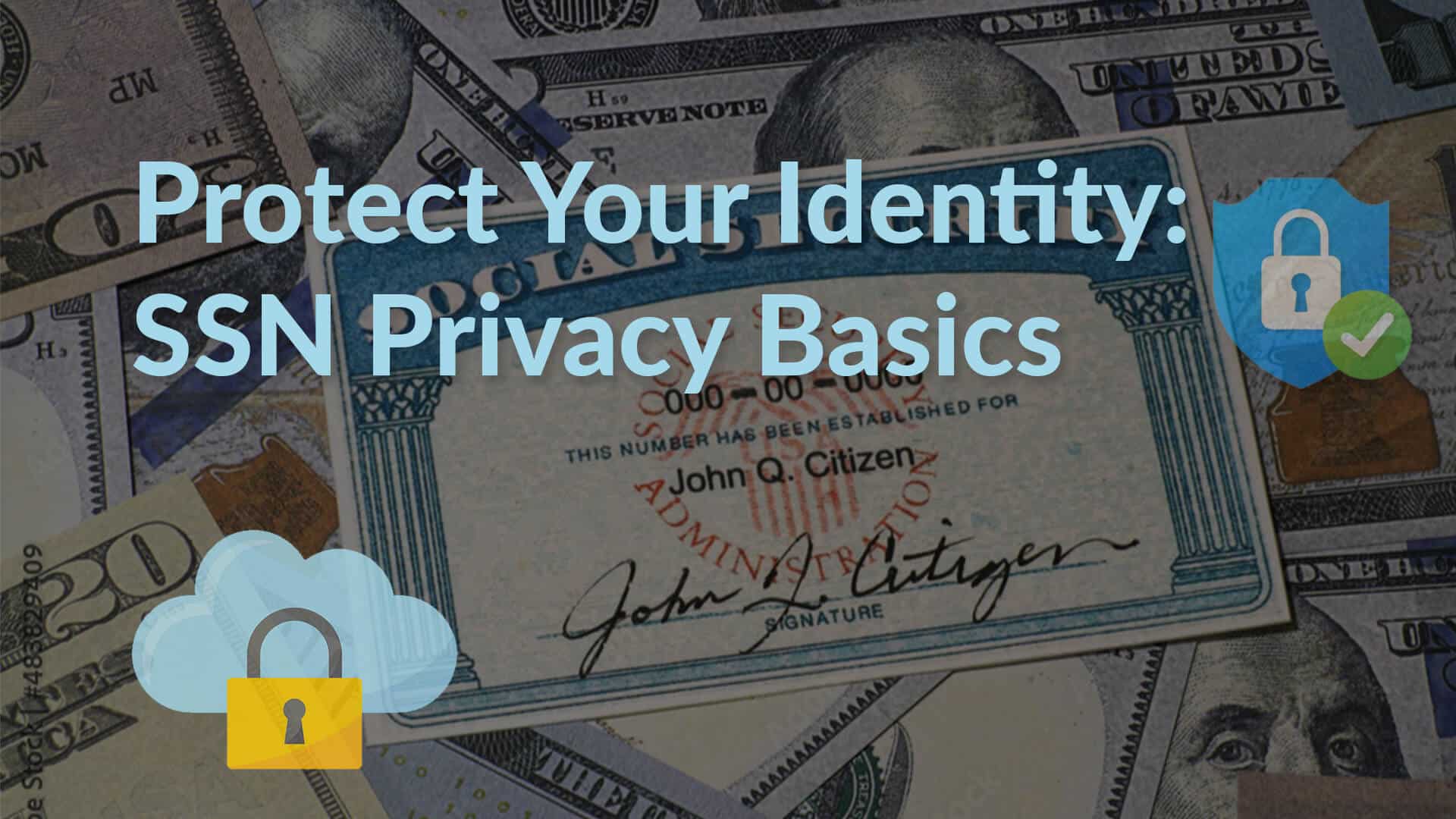 Protect Your Identity: SSN Privacy Basics - Documents Edit